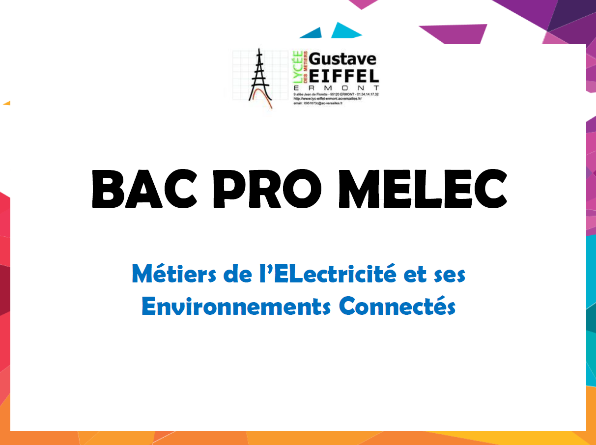 Présentation BAC PRO MELEC - Lycée Polyvalent Gustave Eiffel